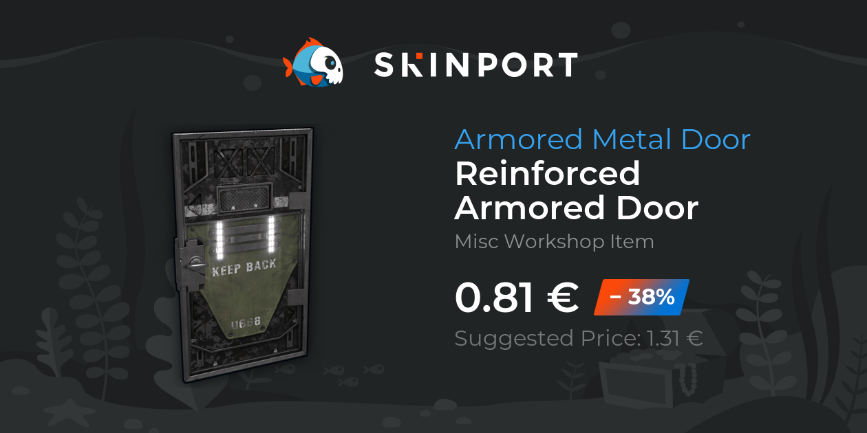 Reinforced Armored Door - Rust - Skinport
