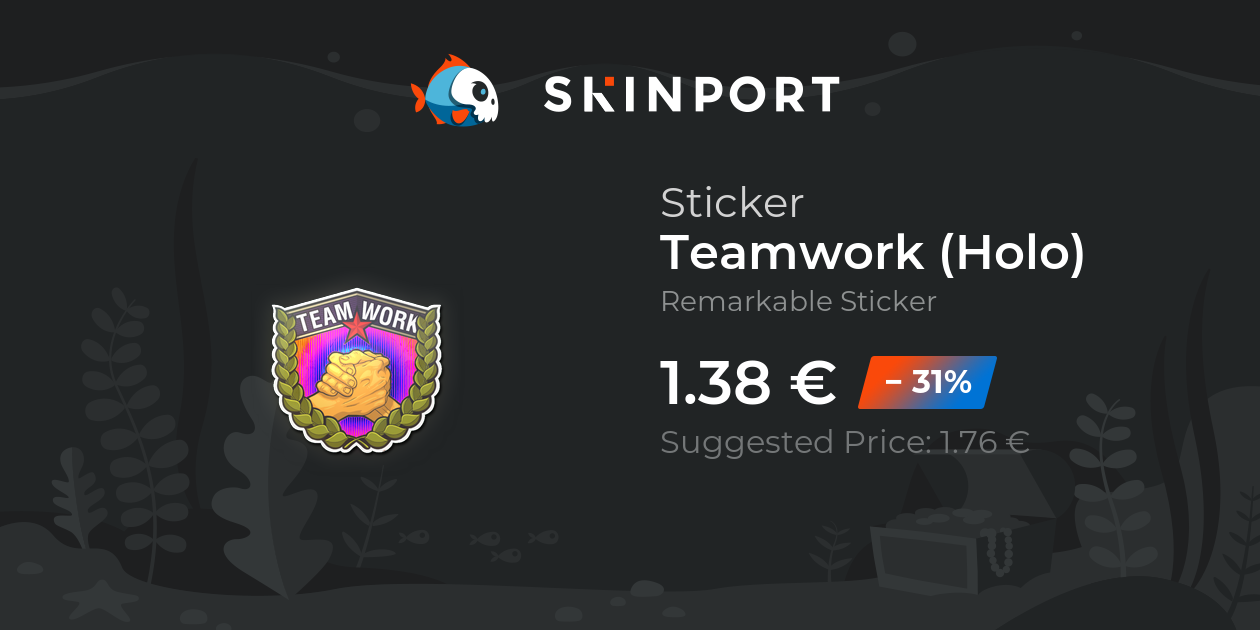 Sticker | Teamwork (Holo) - Counter-Strike 2 - Skinport