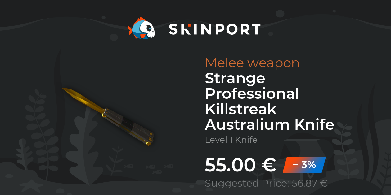 Strange Professional Killstreak Australium Knife - Team Fortress 2 ...