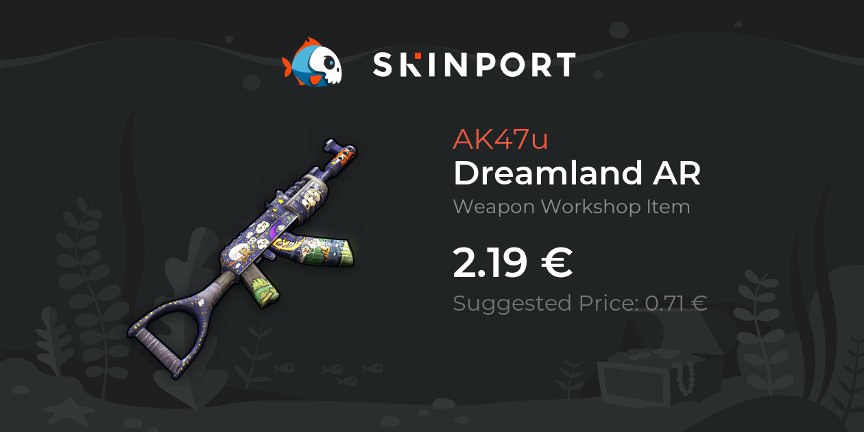 Dreamland AR - Rust - Skinport