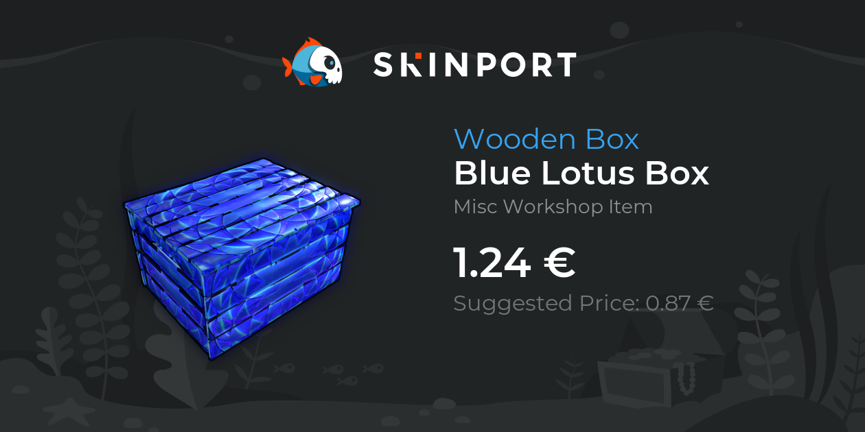 Blue Lotus Box - Rust - Skinport