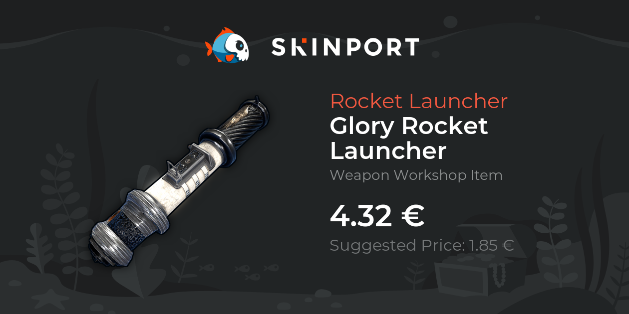 Glory Rocket Launcher - Rust - Skinport