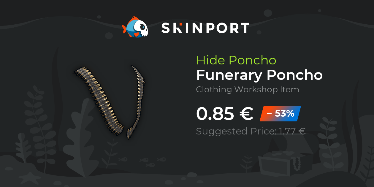 Funerary Poncho - Rust - Skinport