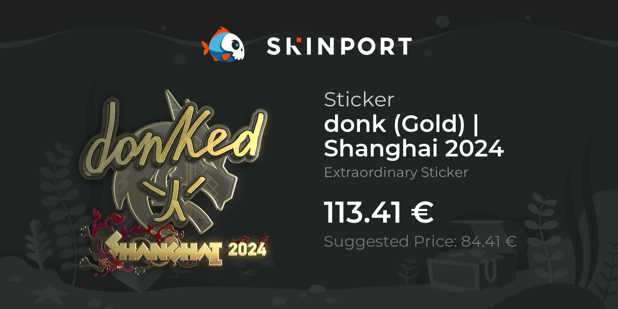 Sticker | donk (Gold) | Shanghai 2024 - Counter-Strike 2 - Skinport