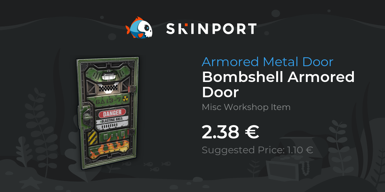 Bombshell Armored Door - Rust - Skinport