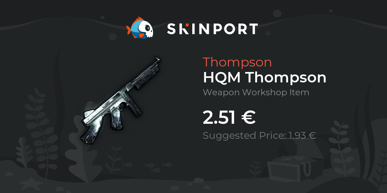 HQM Thompson - Rust - Skinport