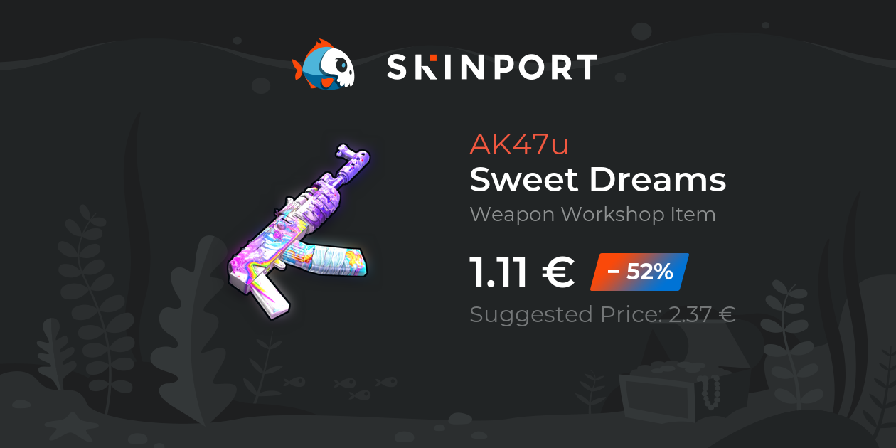 Sweet Dreams - Rust - Skinport