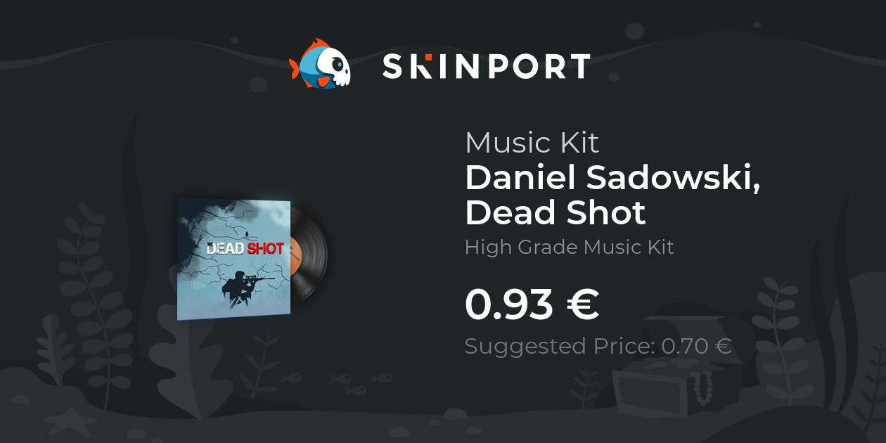 Music Kit | Daniel Sadowski, Dead Shot - Counter-Strike 2 - Skinport