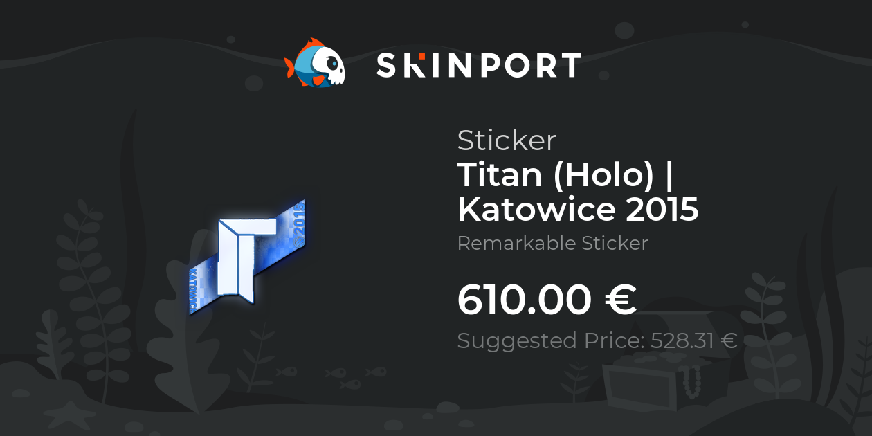 Sticker | Titan (Holo) | Katowice 2015 - CS2 - Skinport