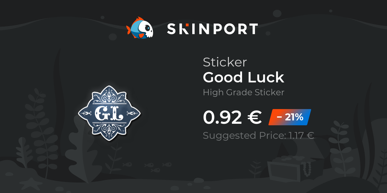 Aufkleber | Good Luck - Counter-Strike 2 - Skinport