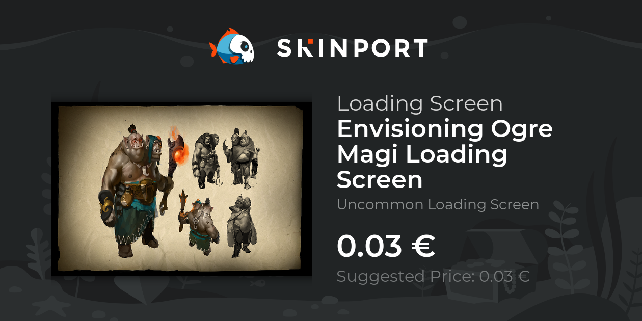 Pantalla de carga Imaginando a Ogre Magi - Dota 2 - Skinport