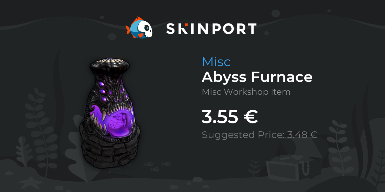 Abyss Furnace - Rust - Skinport