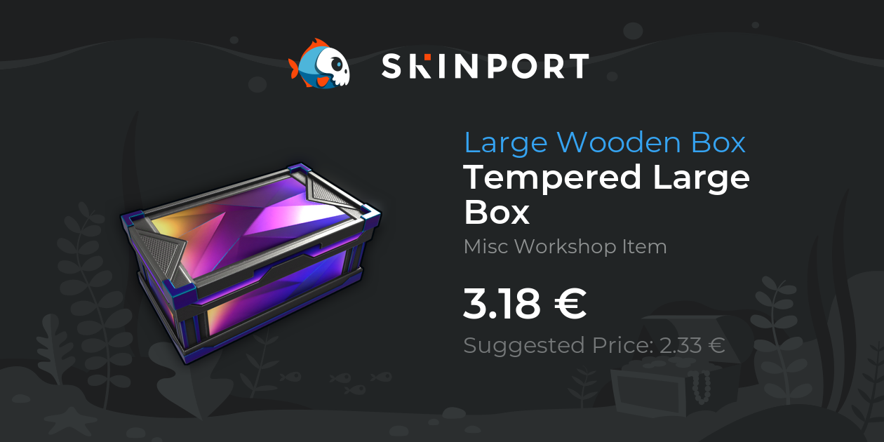 Tempered Large Box - Rust - Skinport