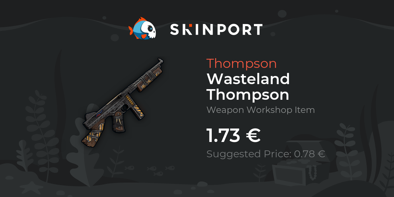 Wasteland Thompson - Rust - Skinport