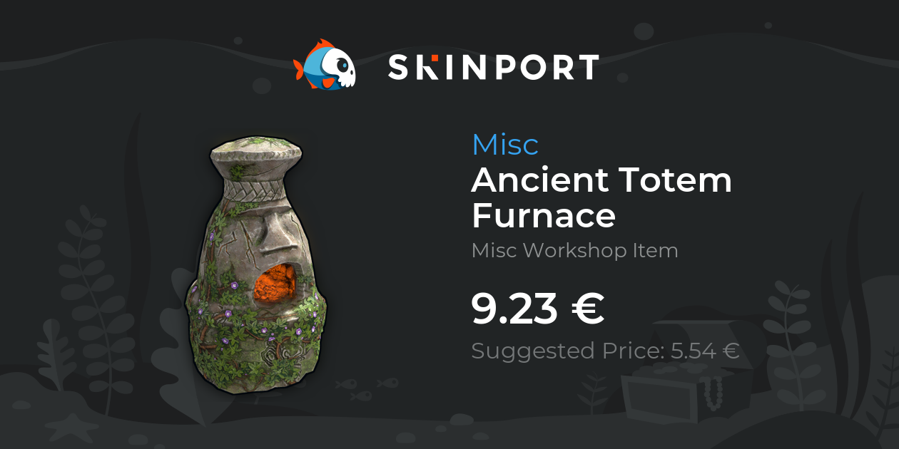Ancient Totem Furnace - Rust - Skinport