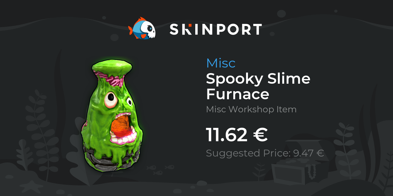 Spooky Slime Furnace - Rust - Skinport