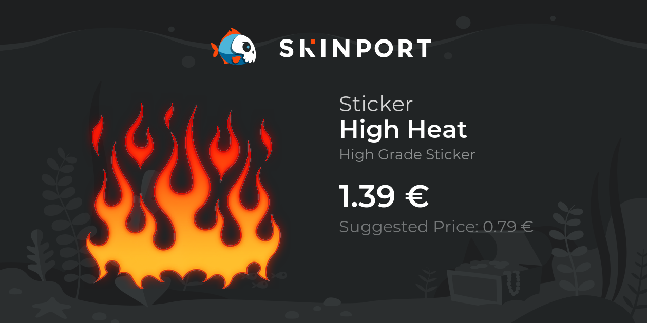 Sticker | High Heat - Counter-Strike 2 - Skinport