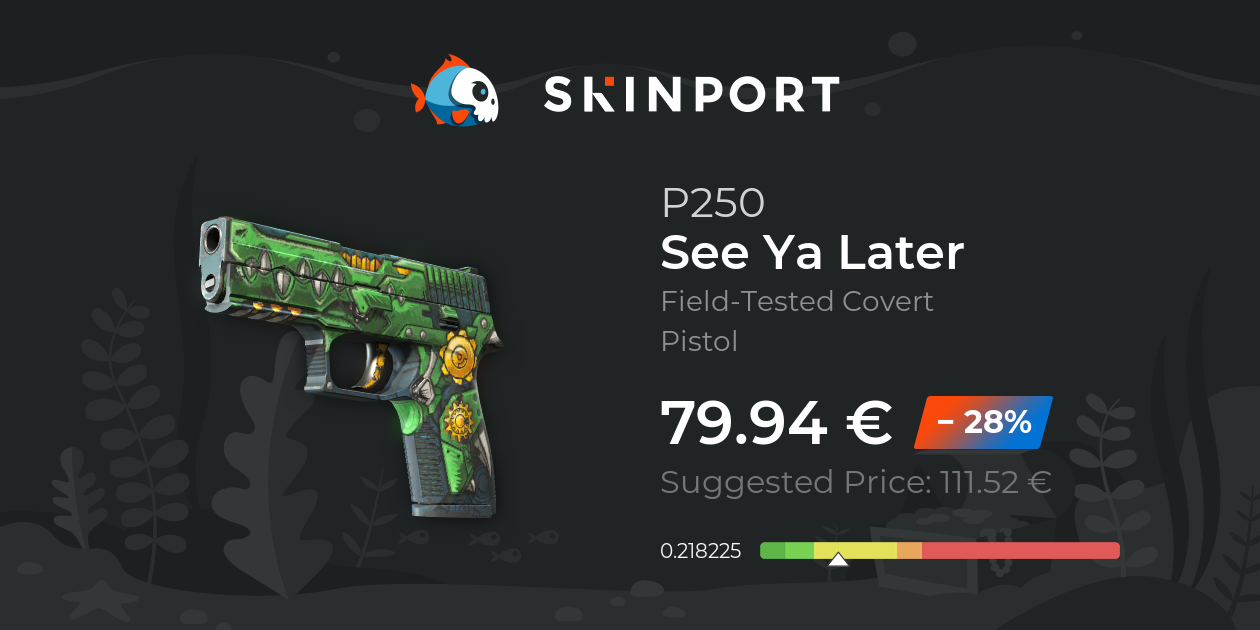 P250 | See Ya Later (Field-Tested) - Counter-Strike 2 - Skinport