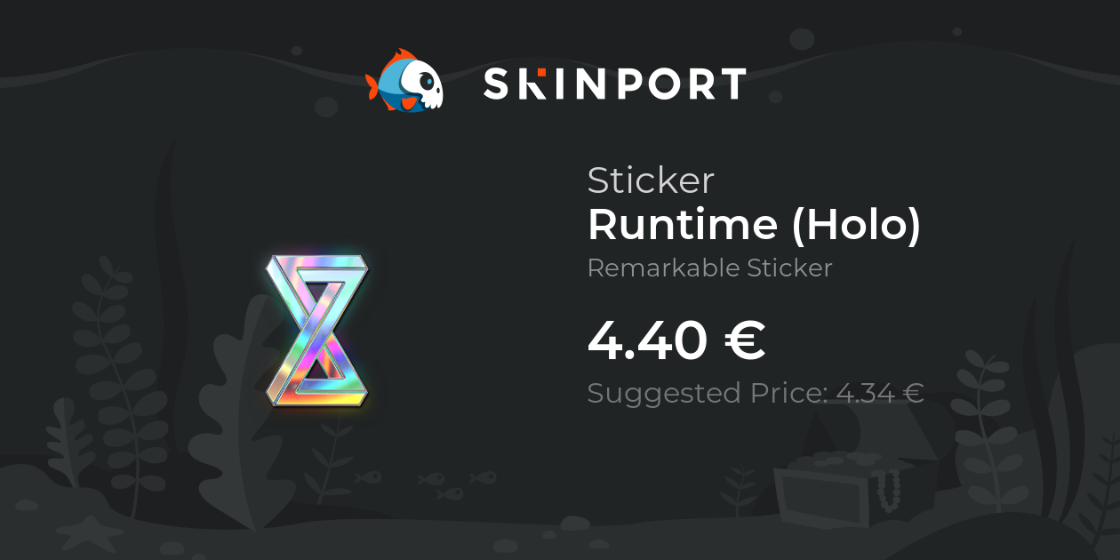 Sticker | Runtime (Holo) - Counter-Strike 2 - Skinport