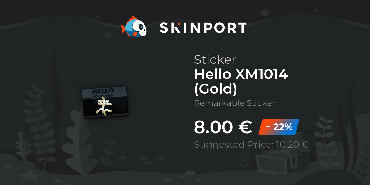 Sticker | Hello XM1014 (Gold) - Counter-Strike 2 - Skinport