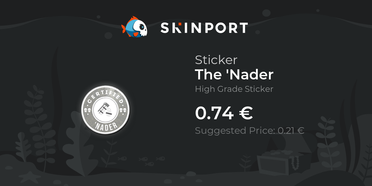 Sticker | The 'Nader - Counter-Strike 2 - Skinport