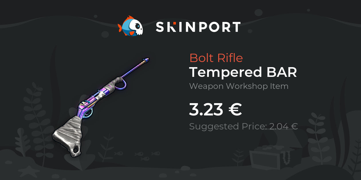 Tempered BAR - Rust - Skinport