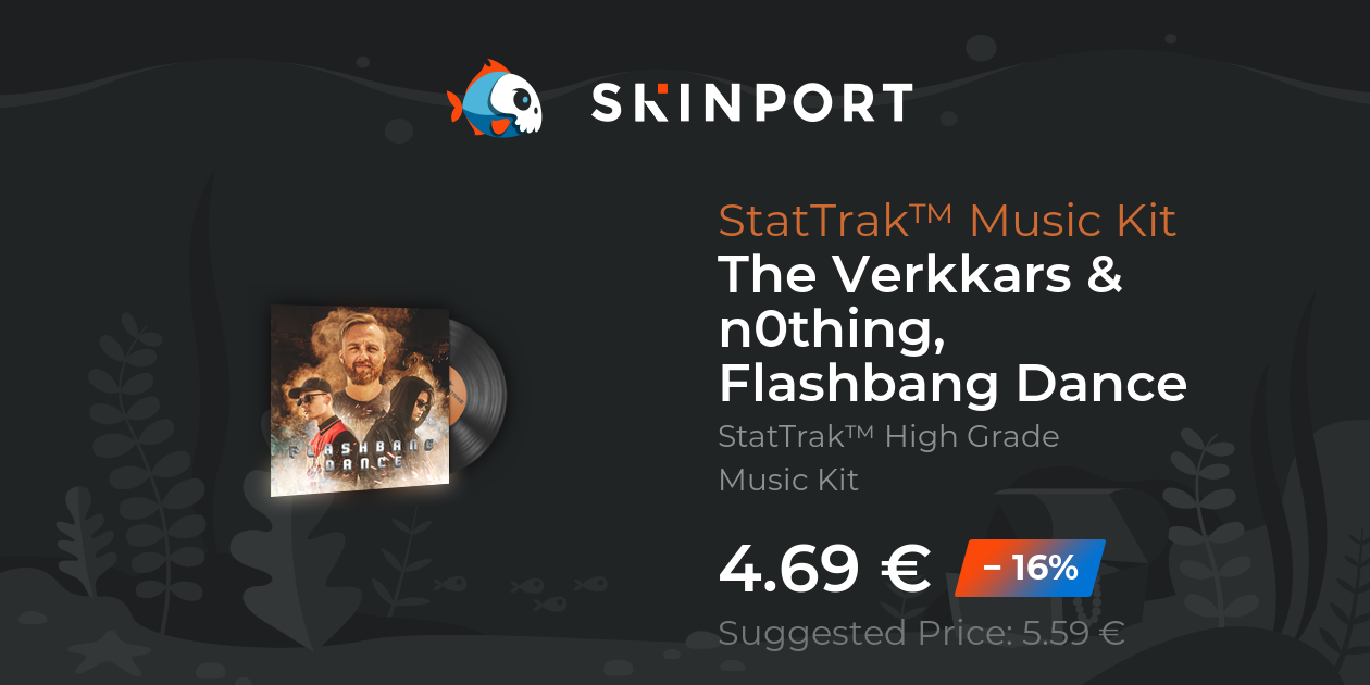 StatTrak™ Music Kit | The Verkkars & n0thing, Flashbang Dance - Counter ...